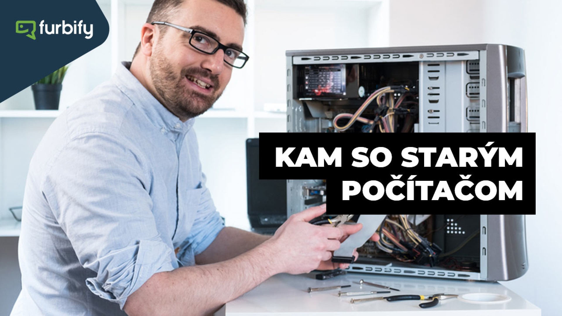 Ako využiť starý počítač alebo notebook? | furbify